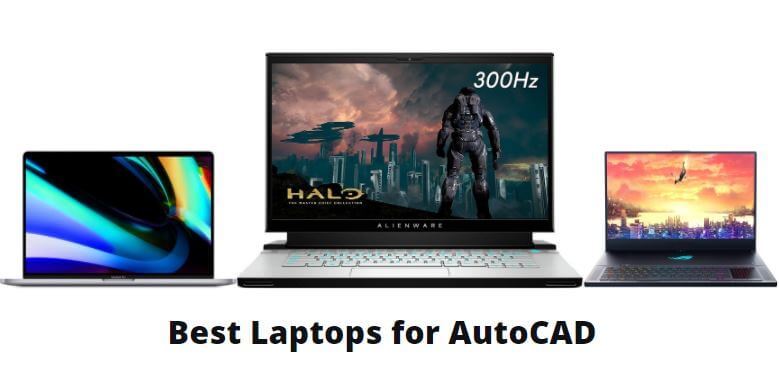 The 11 Best Laptops for AutoCAD in 2023 - PCVenus